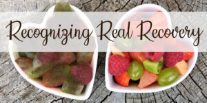 Recognizing Real Recovery - Broken Vows Restored Hearts